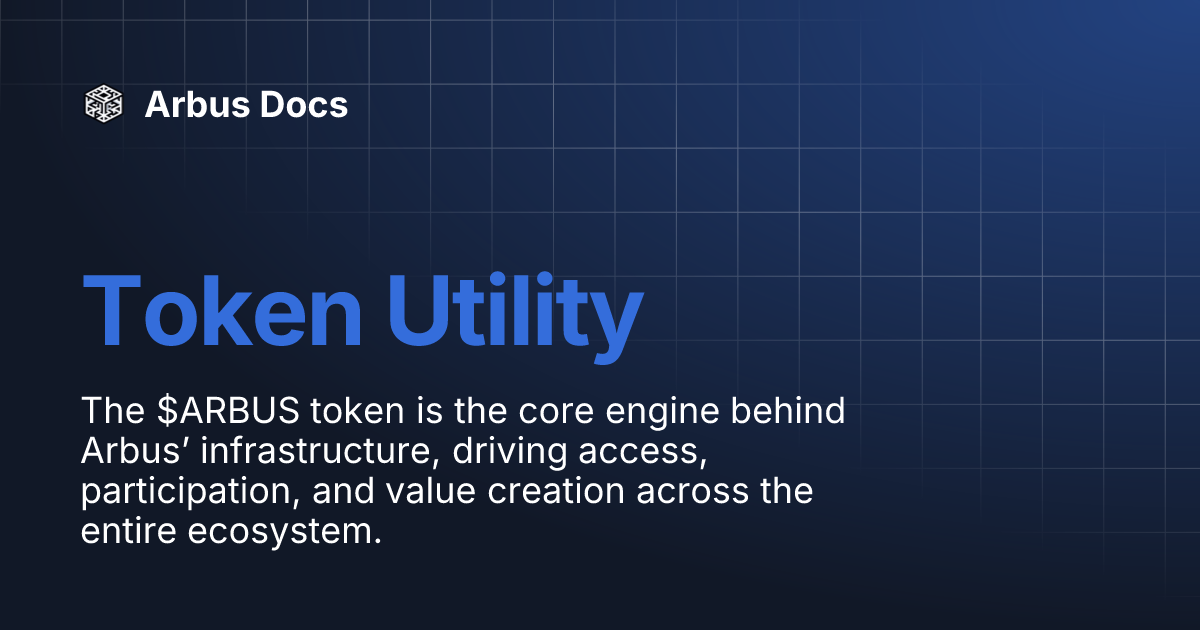 Token Utility | Arbus Docs